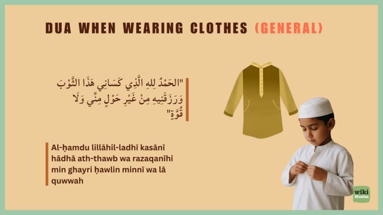 Sunnah of Clothing: 4 Duas You Should Know