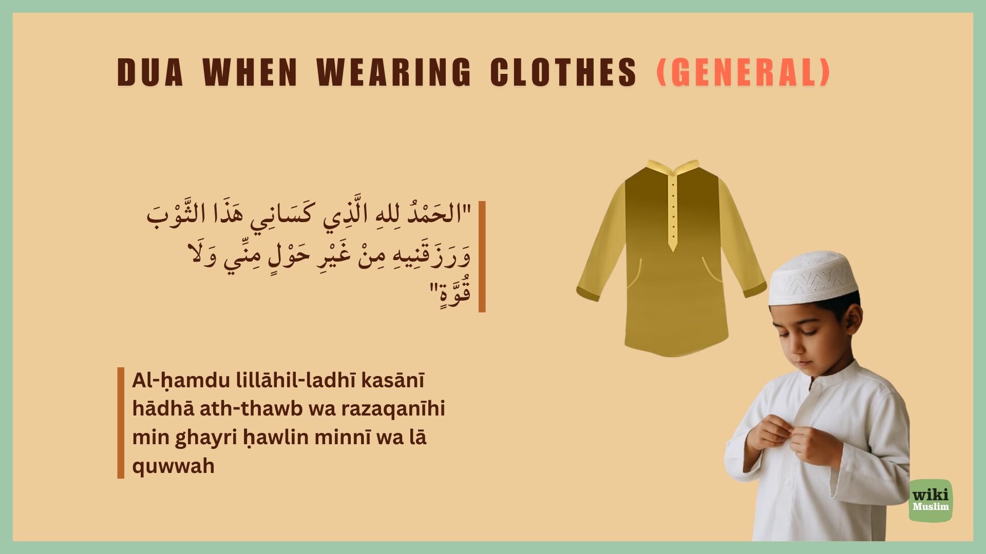 Sunnah of Clothing: 4 Duas You Should Know